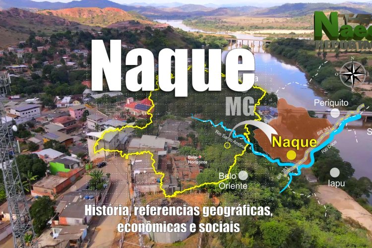 Naque, MG - Portal NAECO