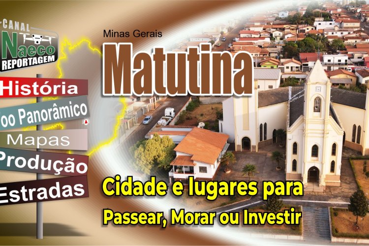 Matutina, MG - Portal NAECO